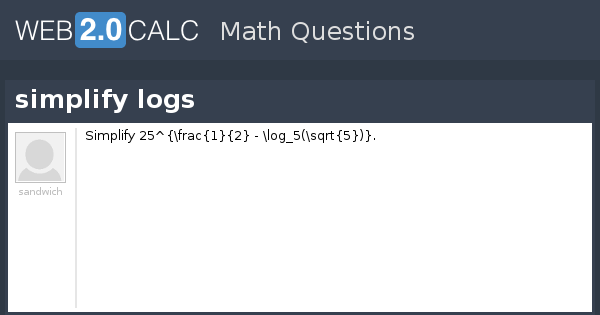 View question - simplify logs