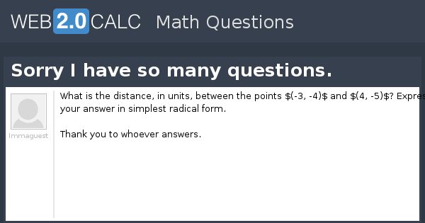 View question - Sorry I have so many questions.