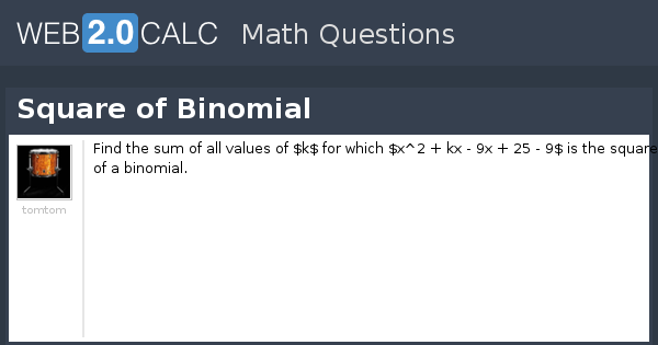 View question - Square of Binomial