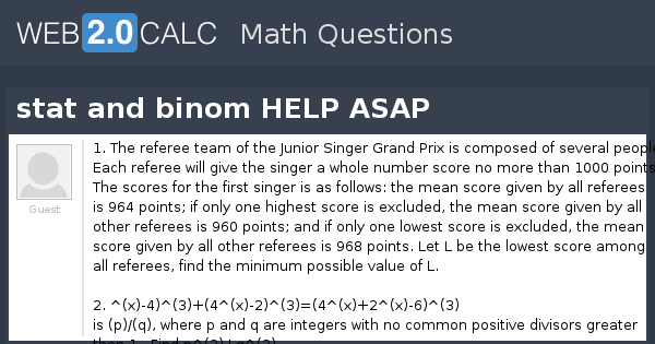 View question - stat and binom HELP ASAP