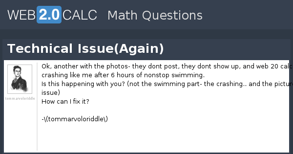 View question - Technical Issue(Again)