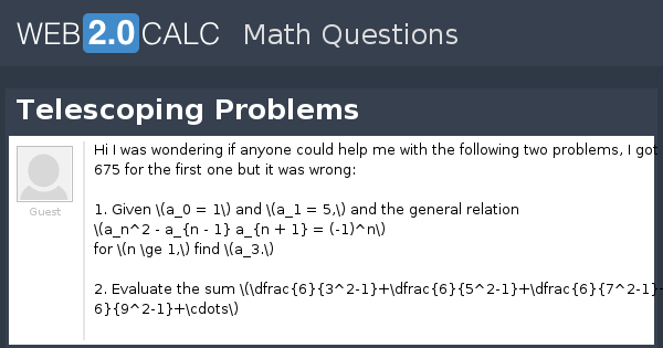 View question - Telescoping Problems
