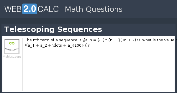 View question - Telescoping Sequences