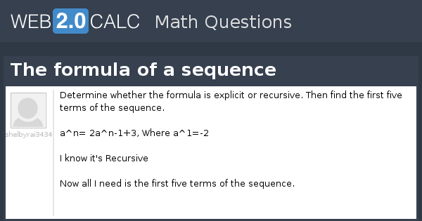 View question - The formula of a sequence