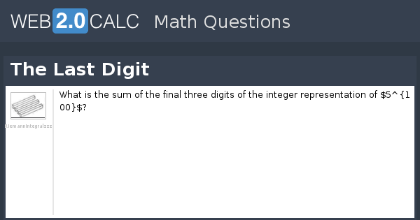View question - The Last Digit
