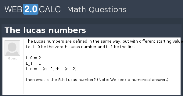 View question - The lucas numbers