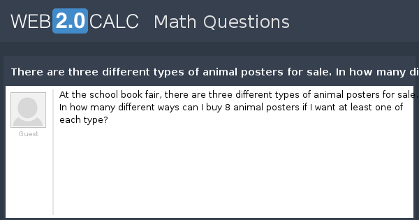 View question - There are three different types of animal posters for ...