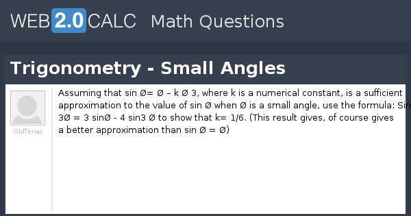View question - Trigonometry - Small Angles