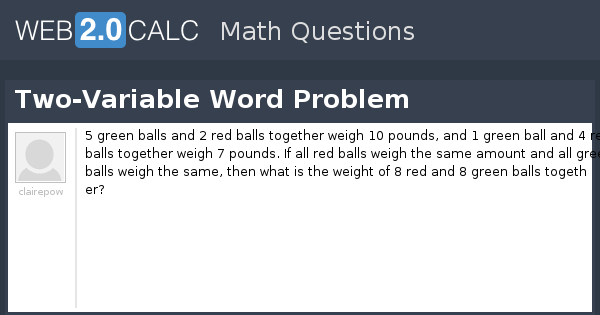 View question - Two-Variable Word Problem