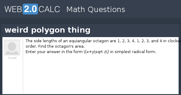 View question - weird polygon thing