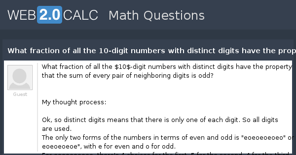 View question - What fraction of all the 10-digit numbers with distinct ...