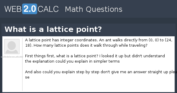 View question - What is a lattice point?