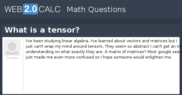 View question - What is a tensor?