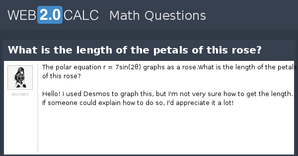 View question - What is the length of the petals of this rose?