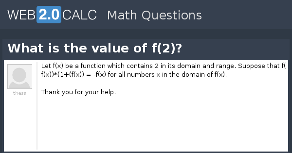 View question - What is the value of f(2)?