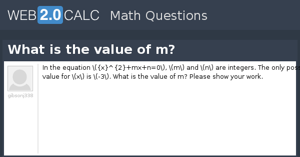 View question - What is the value of m?