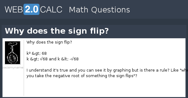 View question - Why does the sign flip?