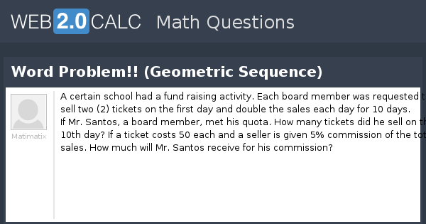 View question - Word Problem!! (Geometric Sequence)