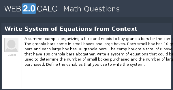 View question - Write System of Equations from Context