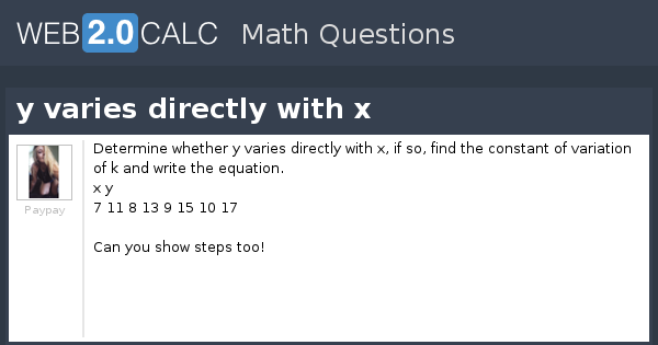 View question - y varies directly with x